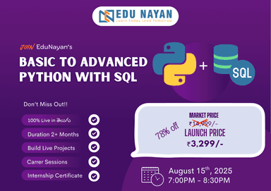 Basic to Advanced Python with SQL & Internship - Complete Development Course